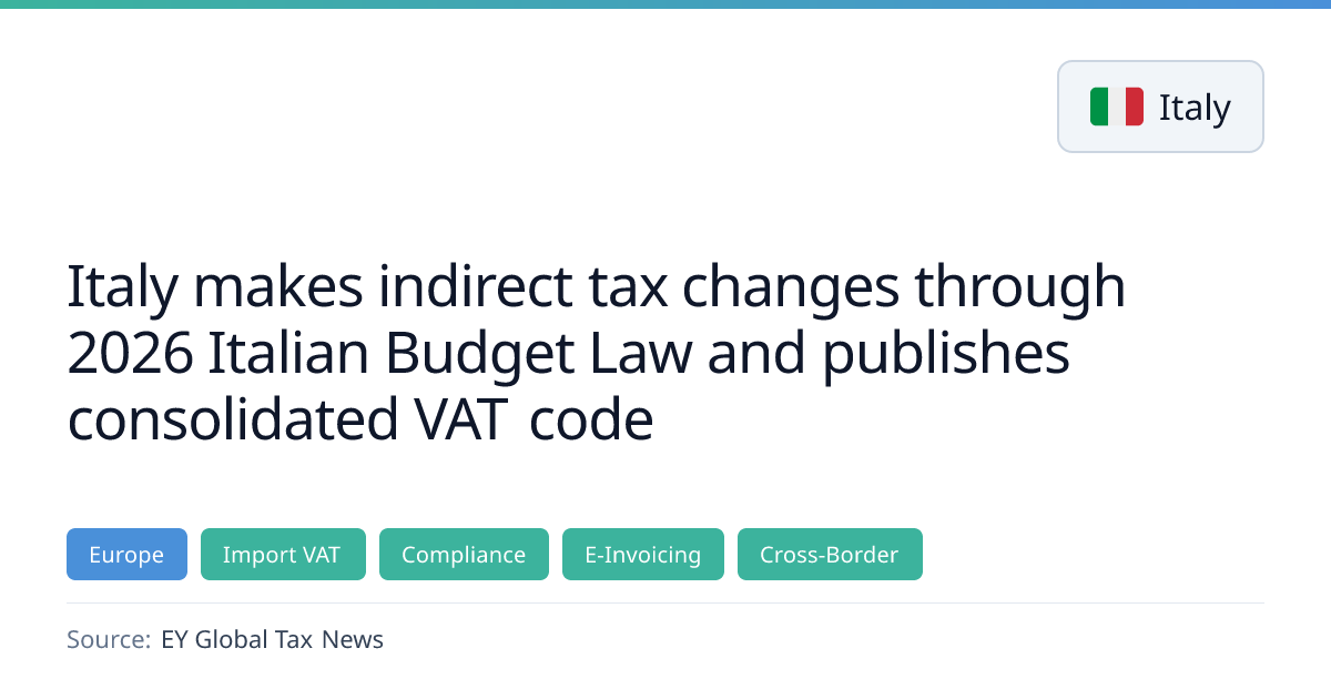 Italy makes indirect tax changes through 2026 Italian Budget Law and ...